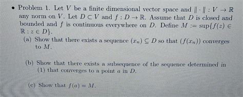 Solved • Problem 1 Let V Be A Finite Dimensional Vector