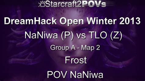 Sc2 Hots Dreamhack Winter 2013 Naniwa Vs Tlo Group A Map 2