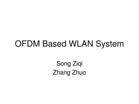 ppt ofdm based wlan system powerpoint presentation free download