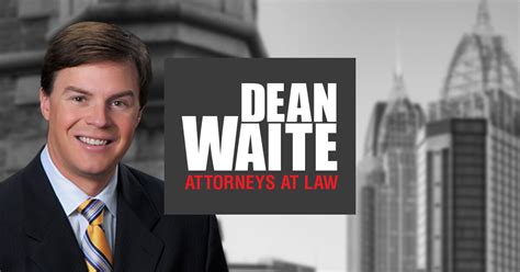 Testimonials Mobile Al Lawyer Dean Waite And Associates