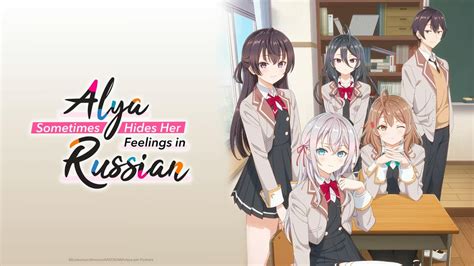 All Love Interests In Alya Sometimes Hides Her Feelings In Russian Roshidere Ranked From