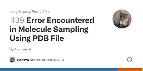 Error Encountered In Molecule Sampling Using Pdb File · Issue 39
