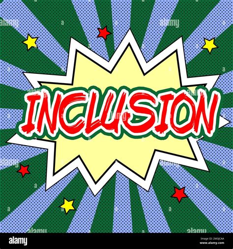 Conceptual Caption Inclusion Conceptual Photo Action State Including Of Being Included Within