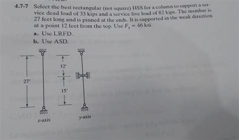Solved Select The Best Rectangular Not Square Hss For A