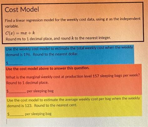 Find A Linear Regression Model For The Weekly Cost Chegg Com