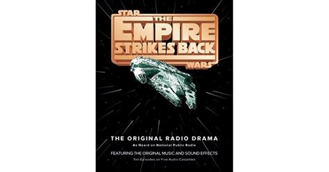 The Empire Strikes Back The Original Radio Drama By Brian Daley