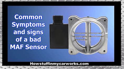 Bad Mass Airflow Sensor Problems at Sandra Madrigal blog
