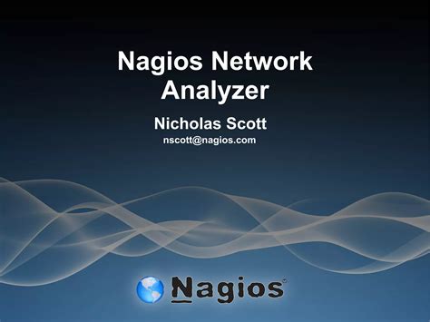 Nagios Conference 2013 Nick Scott Nagios Network Analyzer Odp