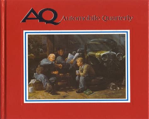 Automobile Quarterly No 3 Publishers Of Automobile Quarterly
