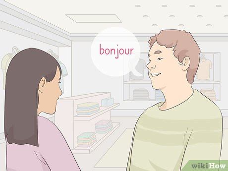4 Ways To Say Hello In French WikiHow