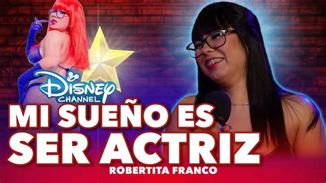 Mi Sueño Es Ser Actriz Robertita Franco Chilinflas Youtube