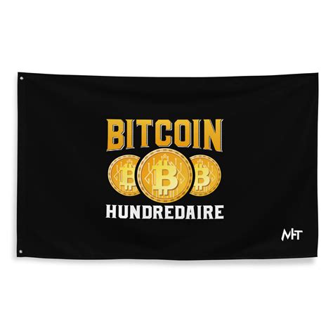Bitcoin Hundredaire Flag Myhackertech