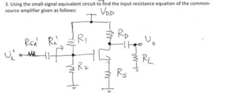 solved show all work and draw small signal equivalent