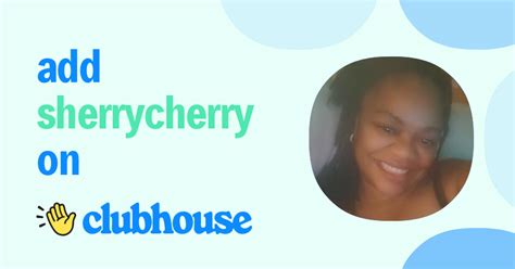 Sherrycherry Brooklyn Clubhouse