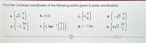 Solved Find The Cartesian Coordinates Of The Following Chegg
