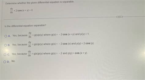 Solved Determine Whether The Given Differential Equation Is