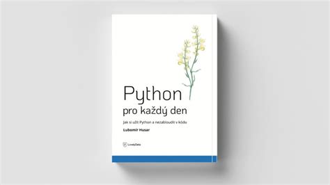 Python Onlinekniha Ebook Navody Tipy Priklady Prikladyzpraxe