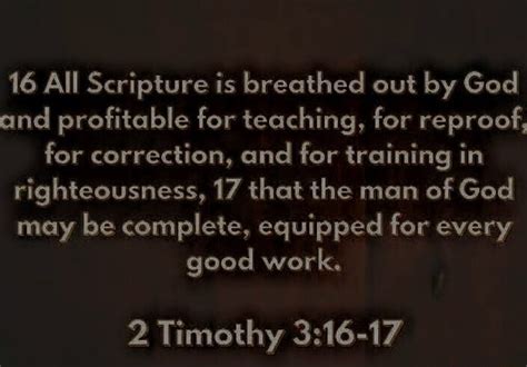 16 All Scripture Is Breathed Out By God And Profitable For Teaching For Reproof For Correction