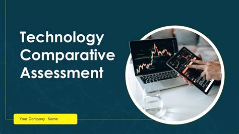 Technology Comparative Assessment Ppt Powerpoint Presentation Complete