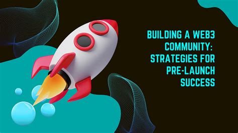 Building A Web3 Community Strategies For Pre Launch Success By Airlyft Kyte One