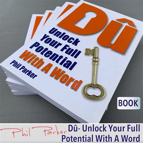 Dû Unlock Your Full Potential With A Word Book Phil Parker