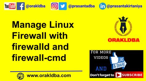 Manage Linux Firewall With Firewalld And Firewall Cmd Orakldba