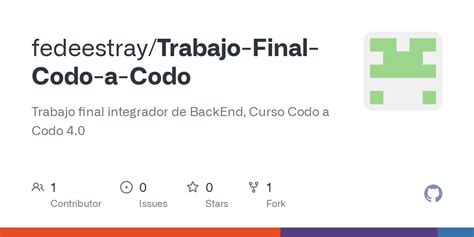 Github Fedeestraytrabajo Final Codo A Codo Trabajo Final Integrador