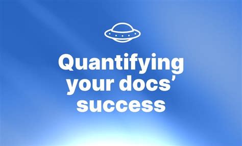 quantifying your documentation s success r technicalwriting
