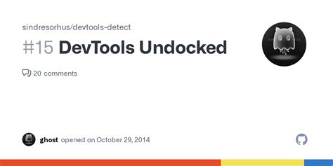 Devtools Undocked · Issue 15 · Sindresorhusdevtools Detect · Github