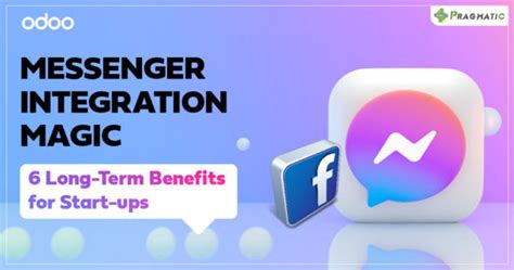 Redefine Your Reach 6 Long Term Benefits Of Automated Messenger Integrations [like Facebook