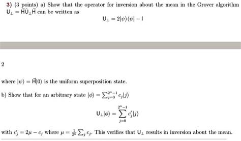 solved 3 points show that the operator for inversion about the mean