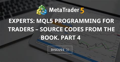 Experts Mql5 Programming For Traders Source Codes From The Book