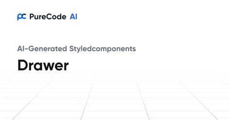 build great styledcomponents drawer components faster using ai tools