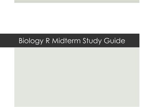 PPT Biology R Midterm Study Guide PowerPoint Presentation Free Download ID