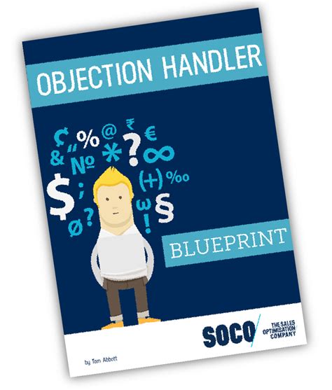 Objection Handler Blueprint Soco Sales Training Objection Handler Blueprint Soco Sales Training
