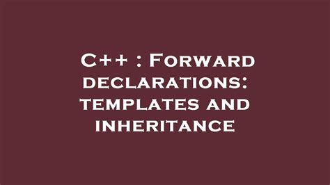 C Template Inheritance
