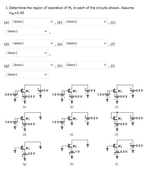 Solved 1 Determine The Region Of Operation Of M1 In Each Of