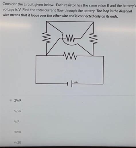 Solved Consider The Circuit Given Below Each Resistor Has Chegg