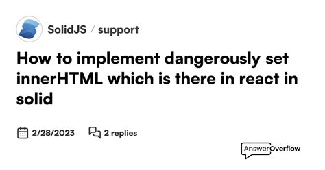 How To Implement Dangerously Set Innerhtml Which Is There In React In