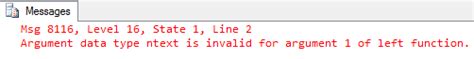 Argument Data Type Ntext Is Invalid For Argument 1 Of Left Function