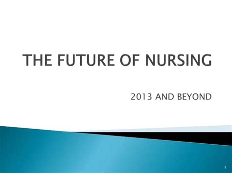 PPT THE FUTURE OF NURSING PowerPoint Presentation Free Download ID 4986136