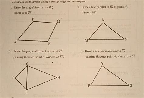 construct the following using a straightedge and a compass 1 draw the