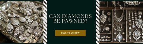 Can Diamonds Be Pawned Sell Your Jewelry