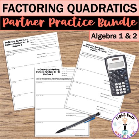 Factoring Quadratic Expressions Partner Practice Activities Bundle