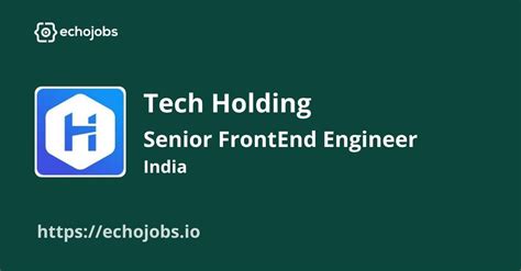 Tech Holding Is Hiring Senior Frontend Engineer Reactjs India Git