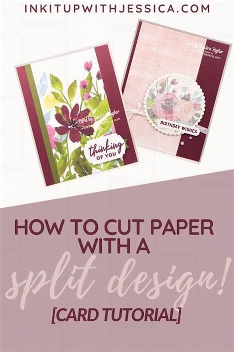 Learn How To Cut Paper With A Split Design Card Making Tutorial