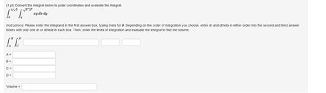 solved 1 pt convert the integral below to polar