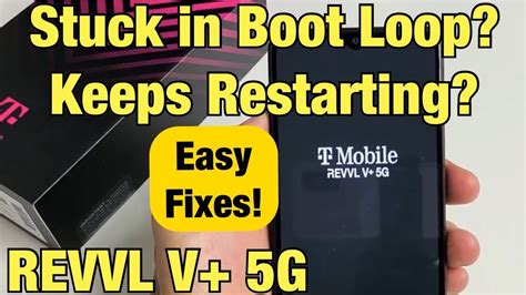 T Mobile Revvl V 5g Stuck In Boot Loop Constantly Restarting Keeps Rebooting Fixed Youtube