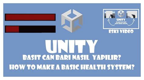 Basit Can Barı Nasıl Yapılır Unity Dersleri Youtube