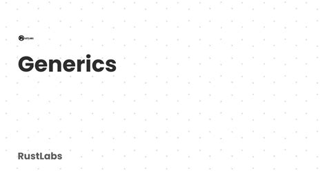 Generics Learn Rust